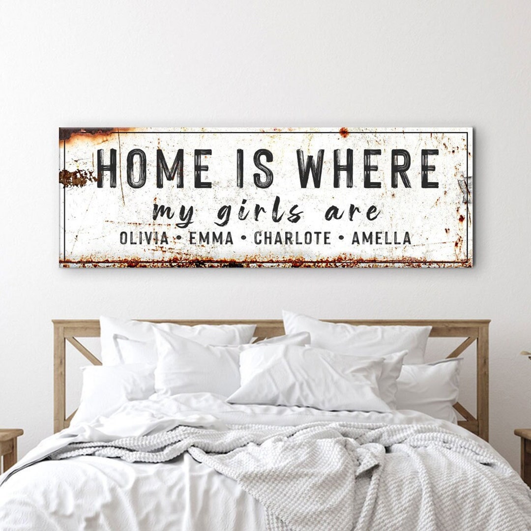 Personalized Rustic Family Sign | Home is Where My Girls Are | Canvas ...