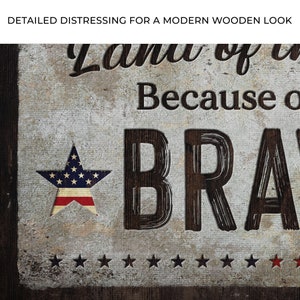 Land of the Free the Home of the Brave | Independence Day Wall Decor ...