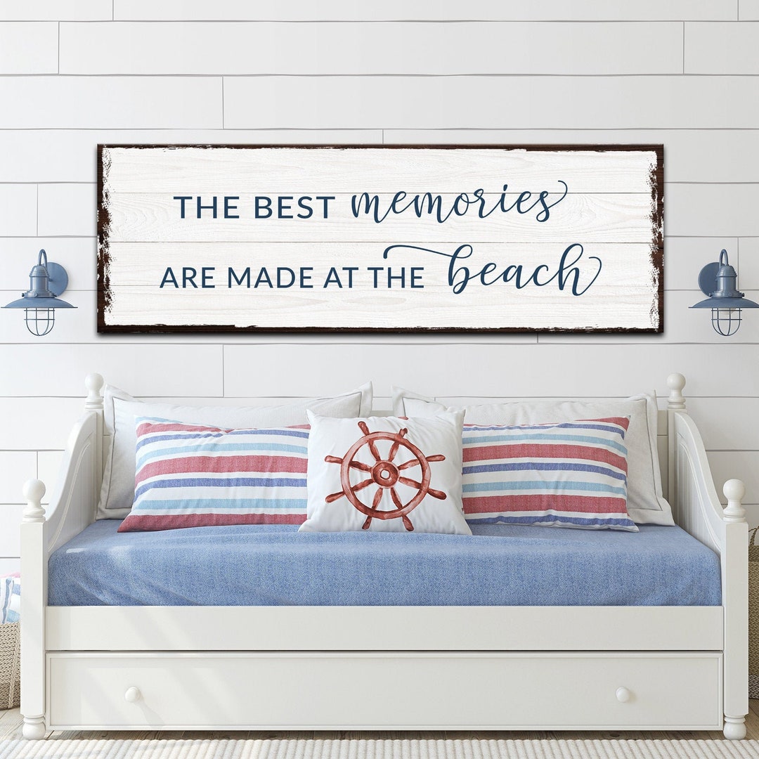 The Best Memories Are Made at the Beach Sign | Beach Canvas | Home Wall ...