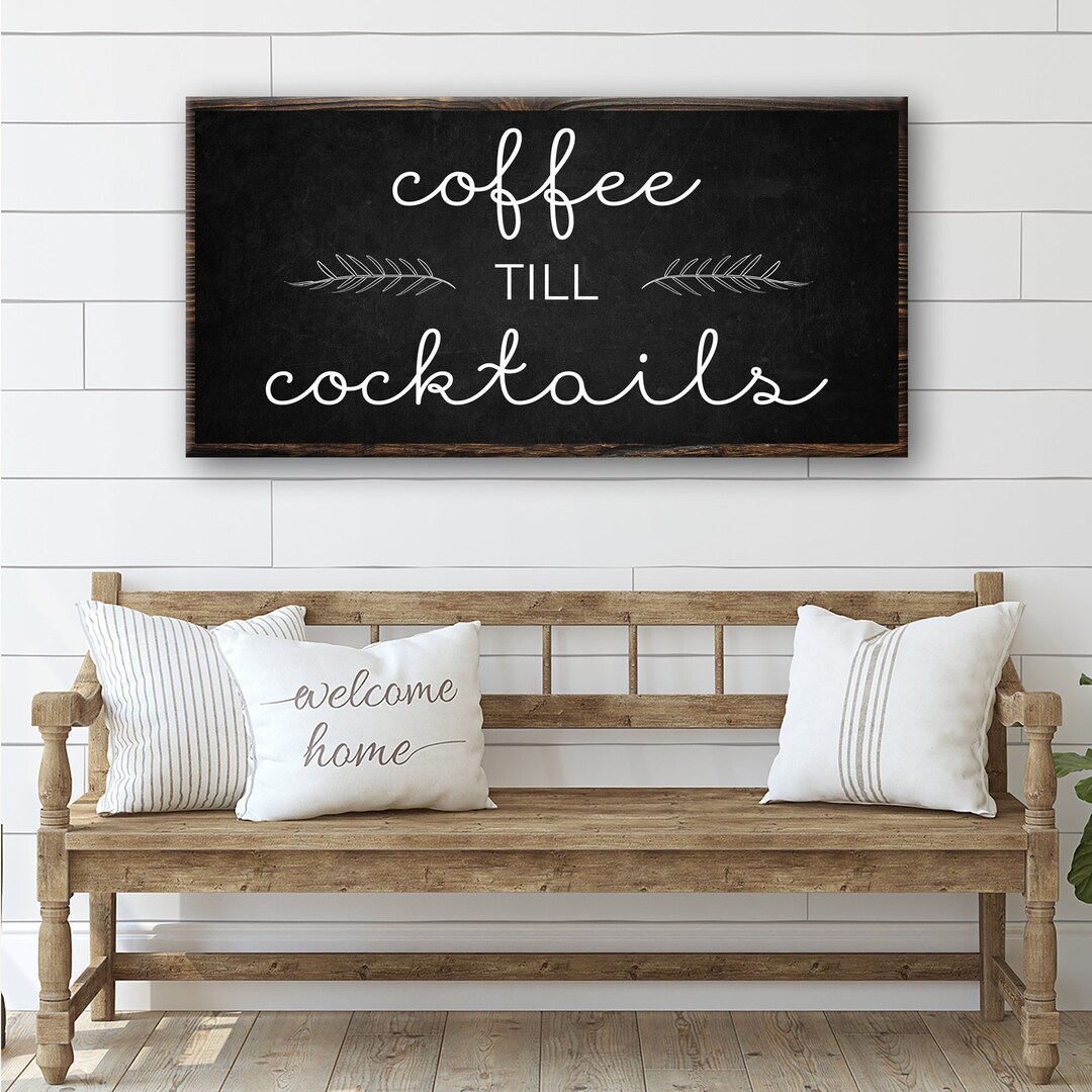 Coffee Till Cocktails Sign | Coffee Bar Sign Canvas Art | Coffee Decor ...