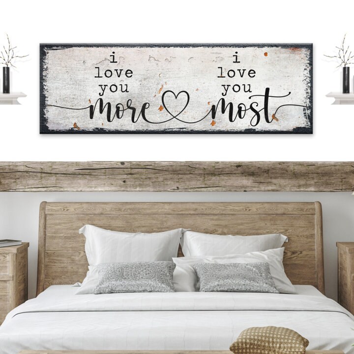 I Love You Sign | I Love You More I Love You Most Sign | Home Decor ...