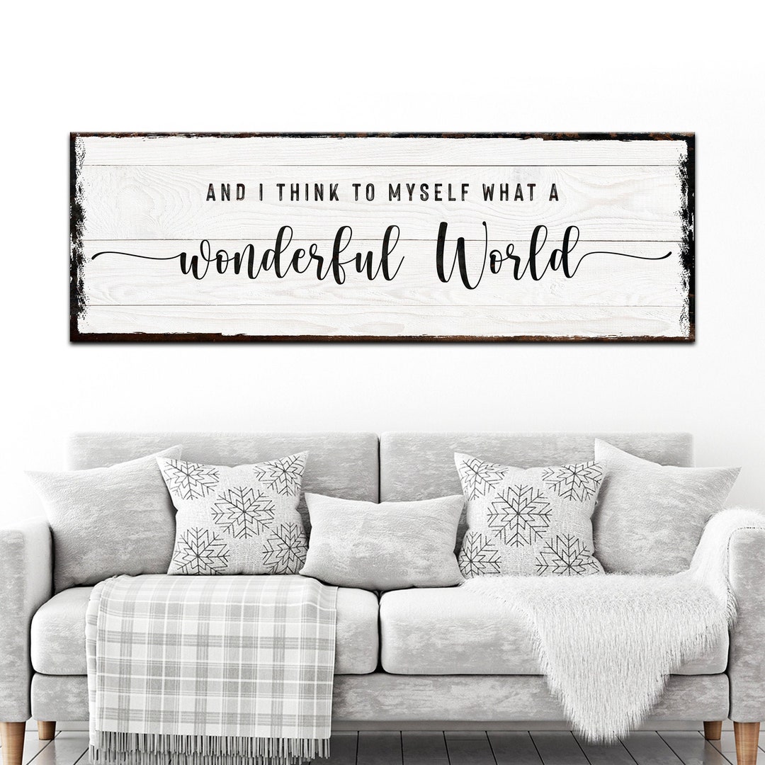 What A Wonderful World Sign | Inspirational Wall Art | Living Room Wall ...