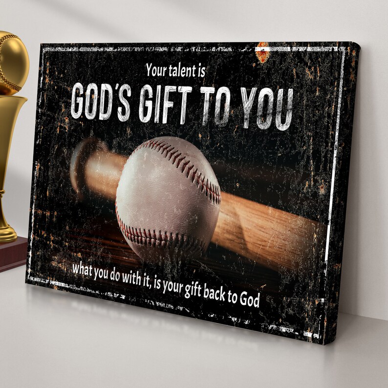 Your Talent is Gods Gift to You | Baseball Wall Art | Baseball Bat Sign ...