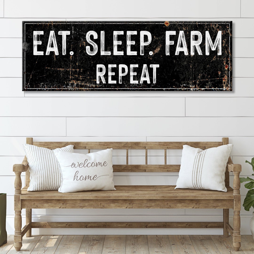 Eat Sleep Farm Repeat Sign | Farmhouse Wall Decor Living Room | Home ...