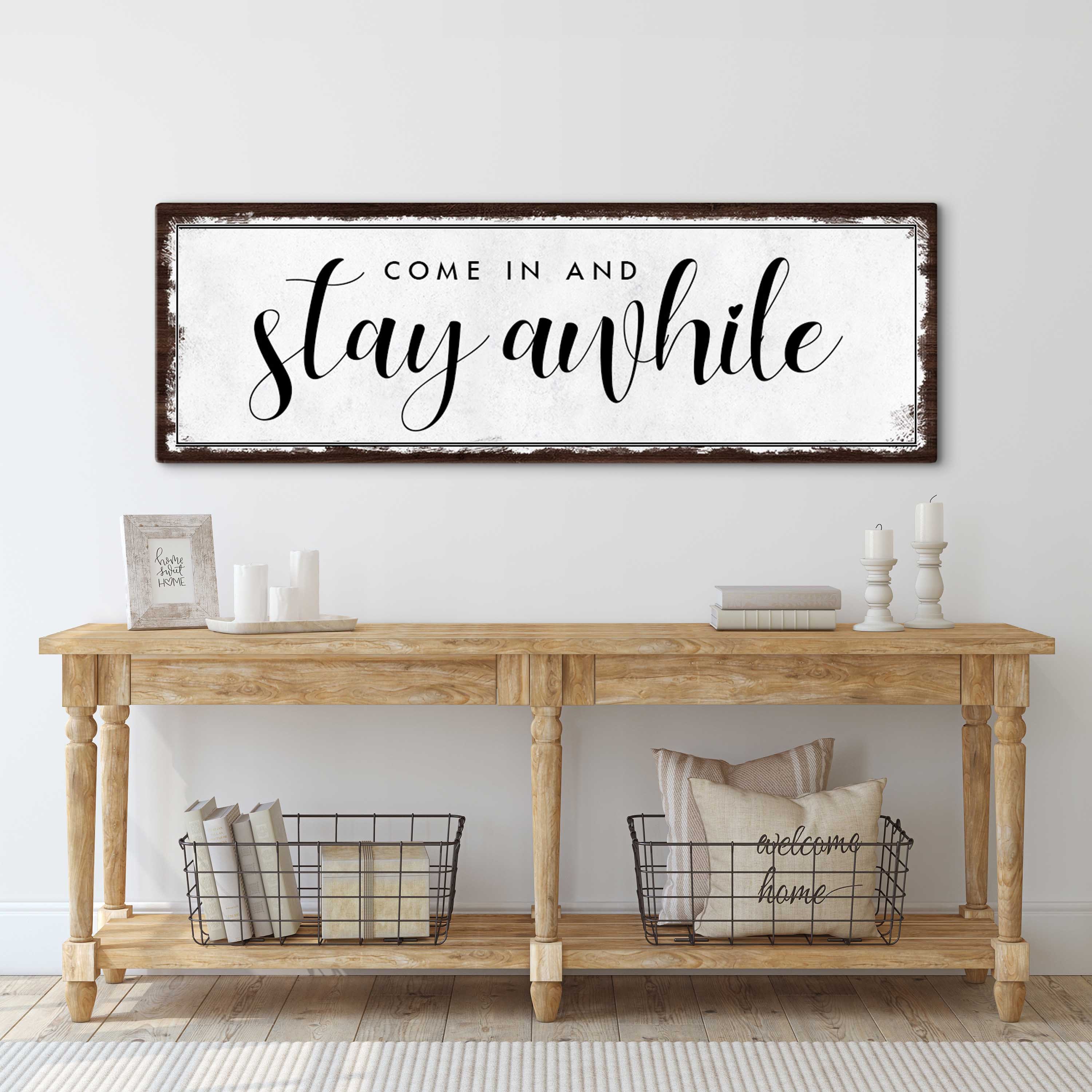 Stay Awhile Sign Stay Awhile Canvas Sign Living Room Signs | Etsy