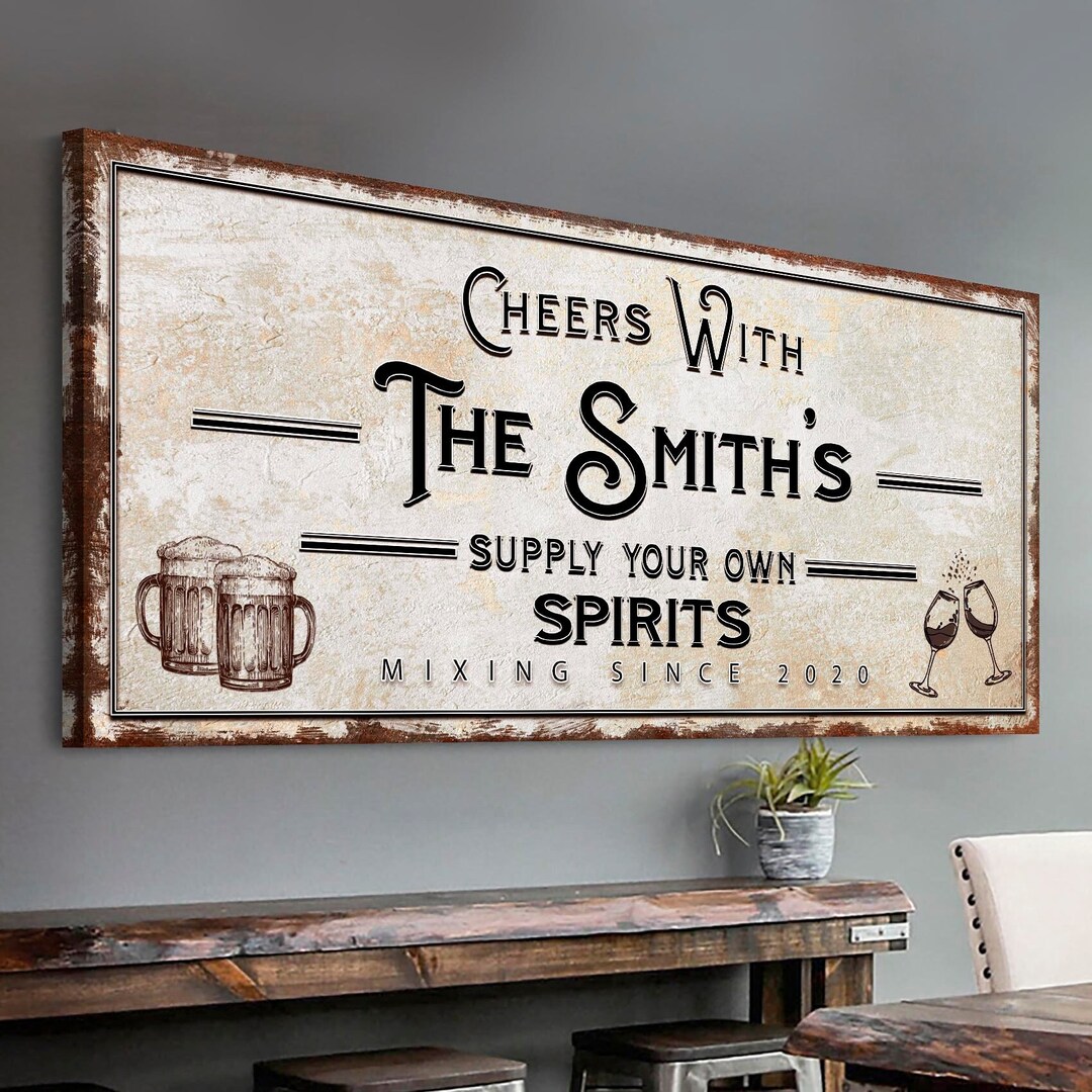 Supply Your Own Spirits Bar | Custom Bar Signs | Last Name Bar Sign ...
