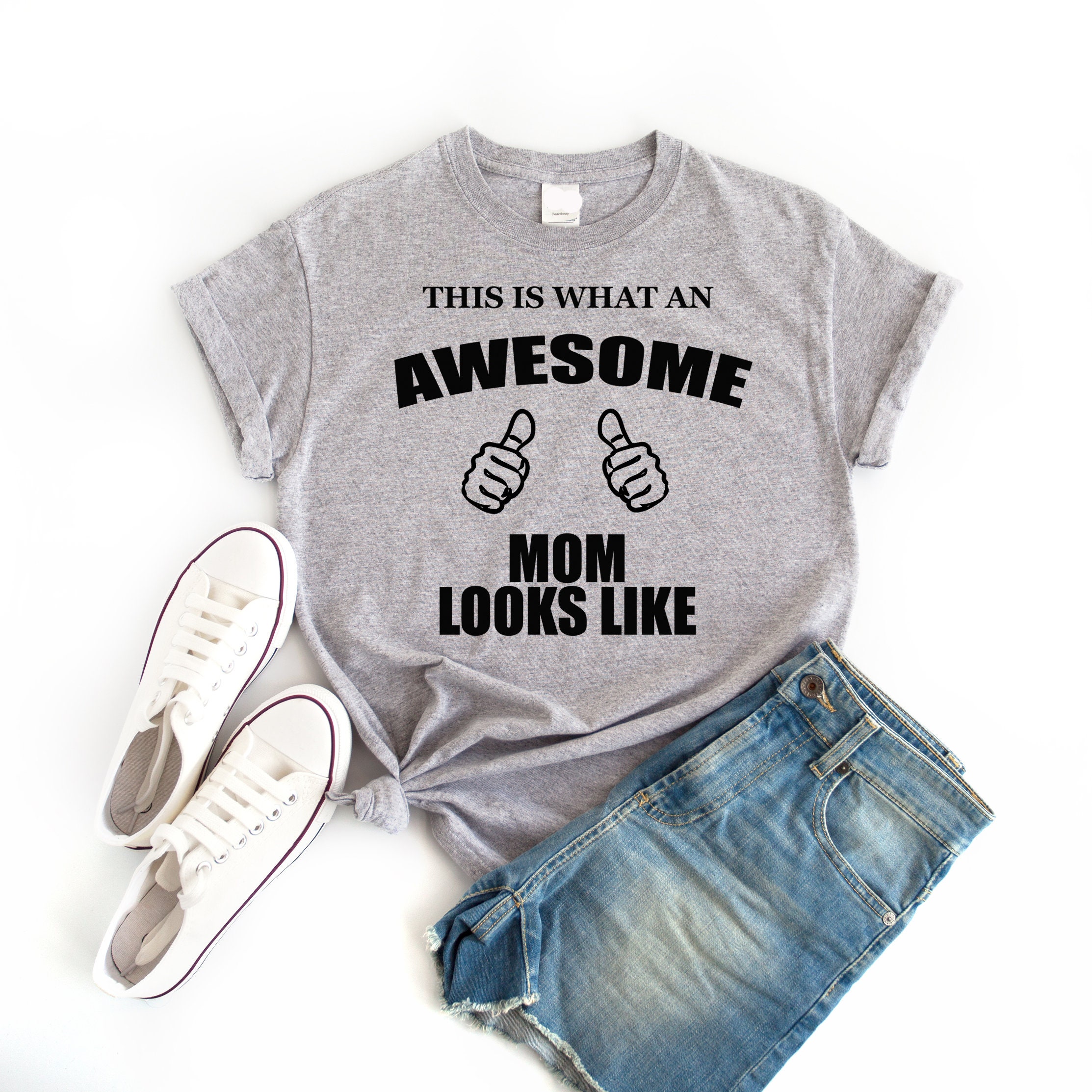 This Is What An Awesome Mom Looks Like Shirt Etsy
