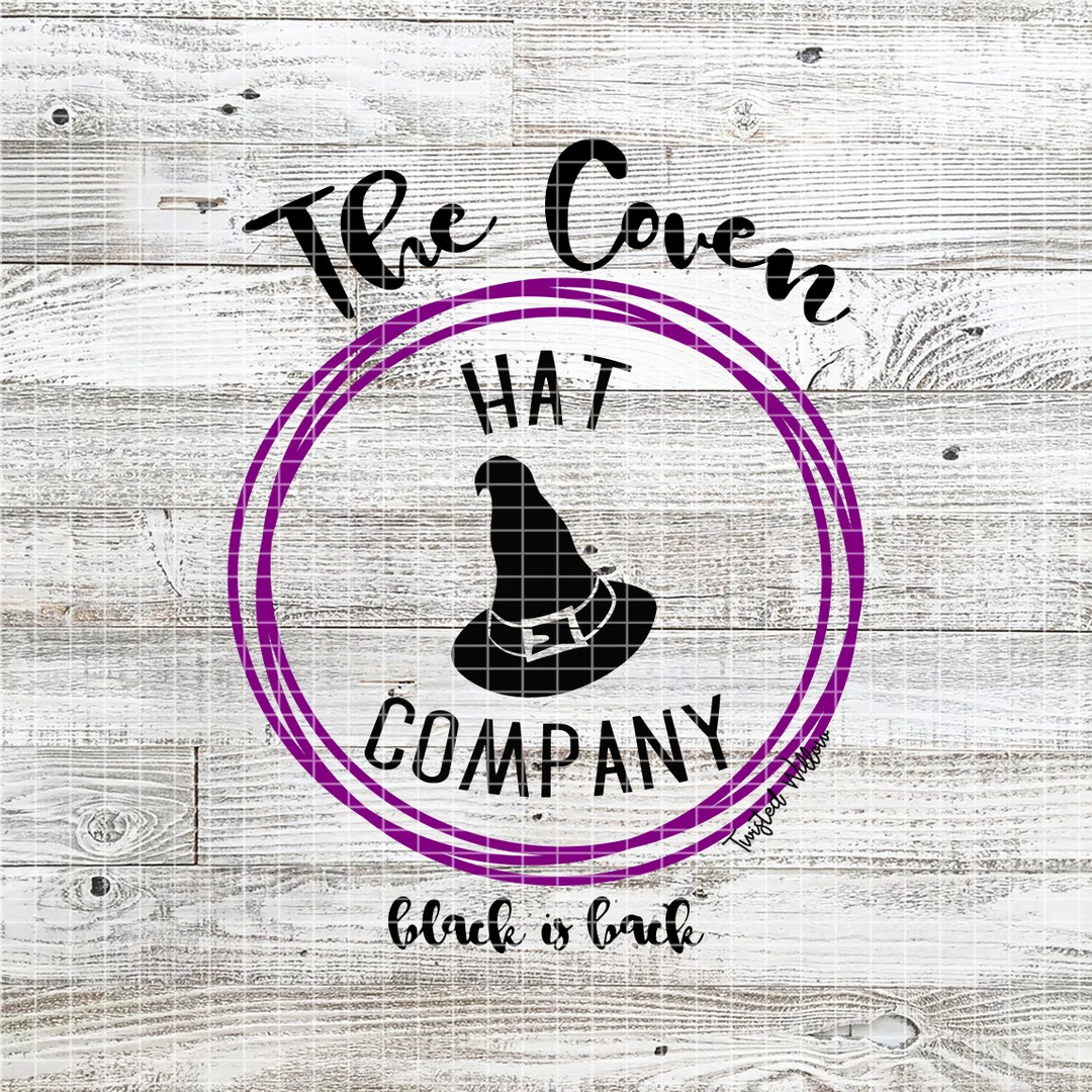 Svg Png Pdf Dxf the Coven Hat Company Cut File - Etsy