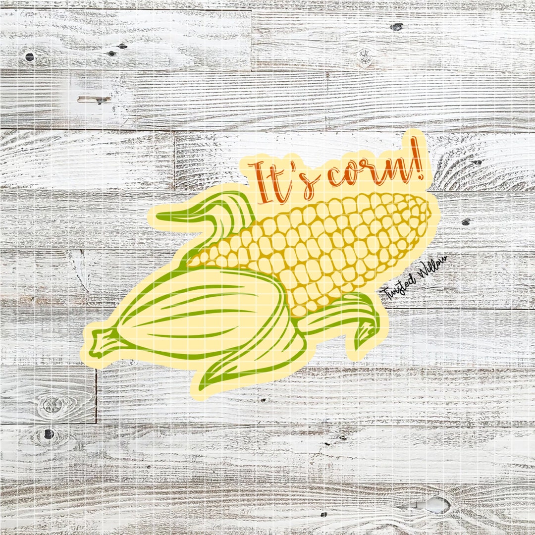 It's Corn SVG PNG PDF Viral Tik Tok It's Got the Juice - Etsy