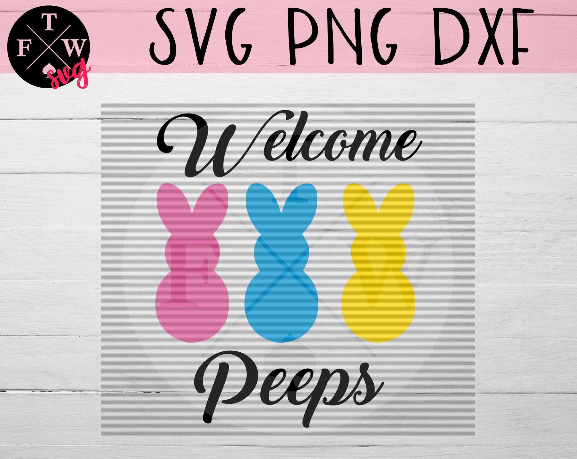 Welcome Peeps SVG | Easter Svg | Easter Sign Svg | Peeps Sign | Instant ...