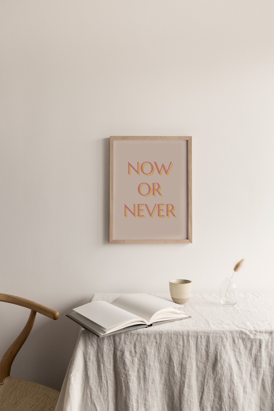 Printable Now or Never Poster, Minimalist Typographic Art Print ...