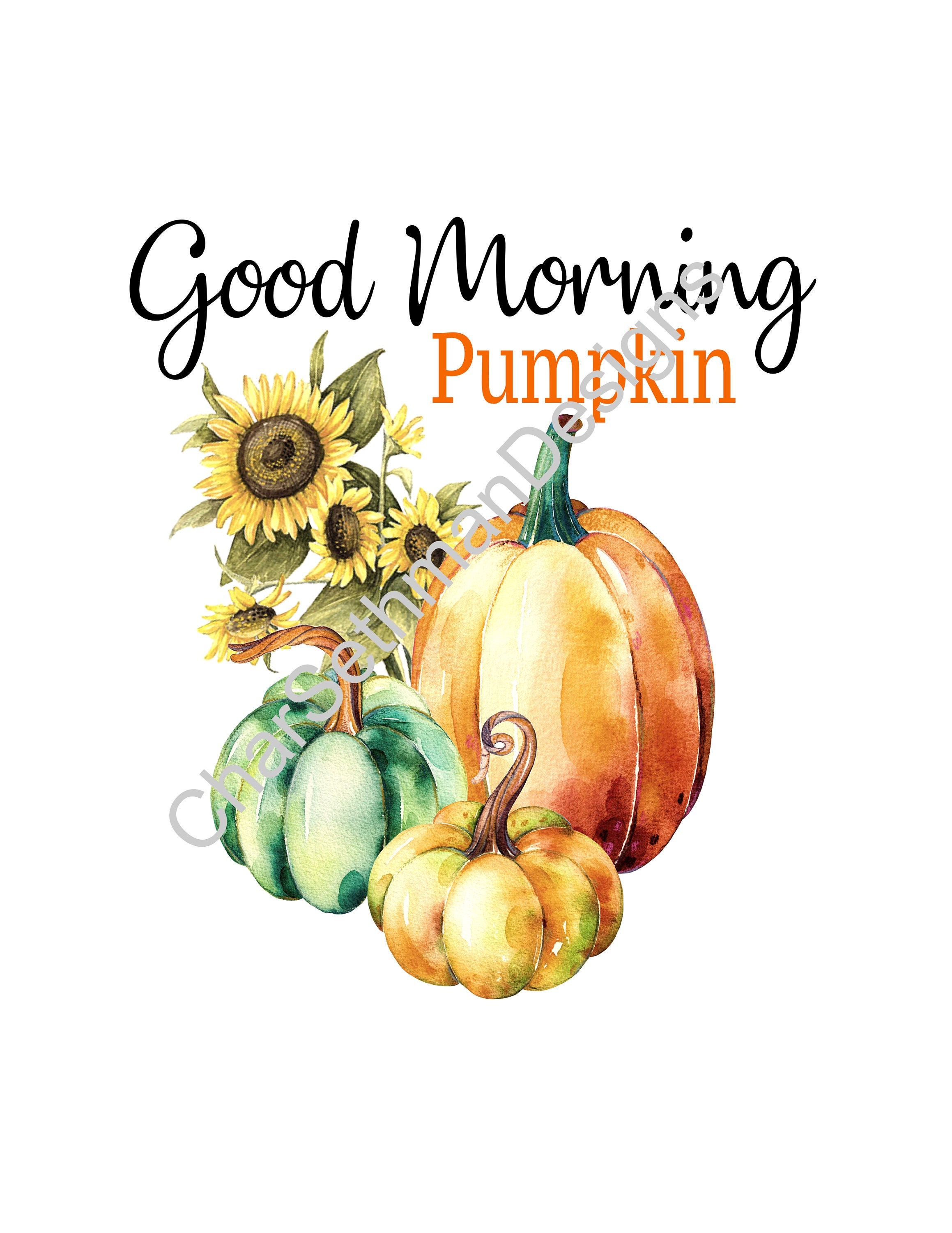 Good Morning Pumpkin Sublimation PNG Instant Download Towel | Etsy