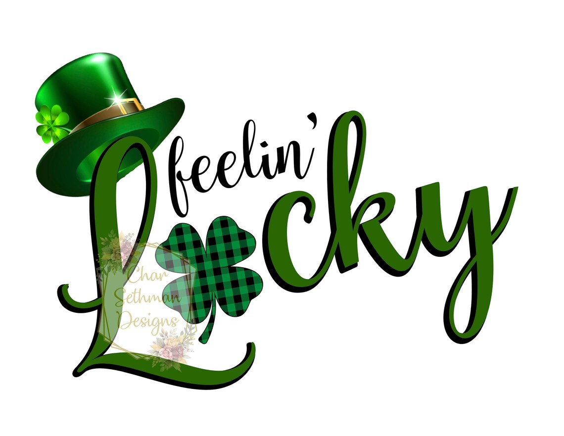 Feelin Lucky St. Patrick's Day March Sublimation PNG Instant Download ...