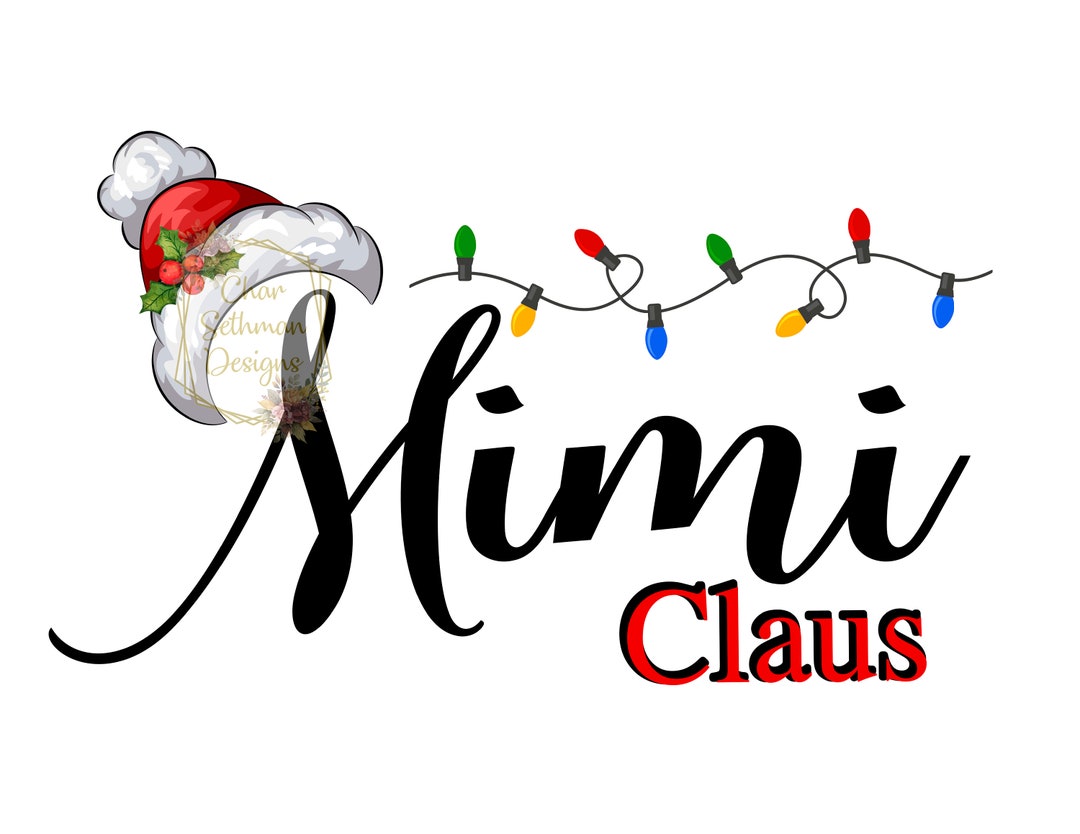 Mimi Claus Sublimation PNG Instant Download - Etsy