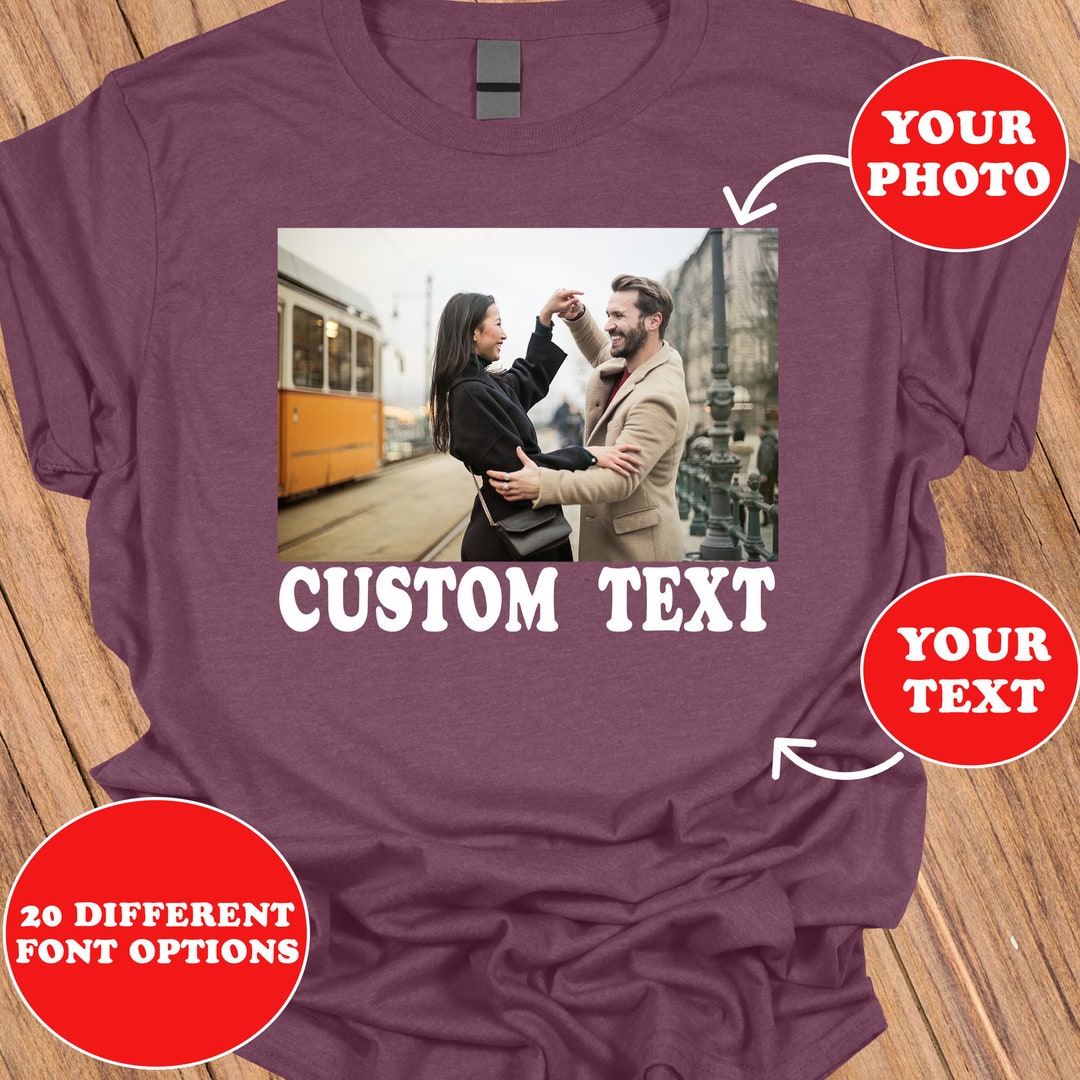 Photo Shirt, Custom Shirt With Photo, Custom Photo Shirt, Custom T ...