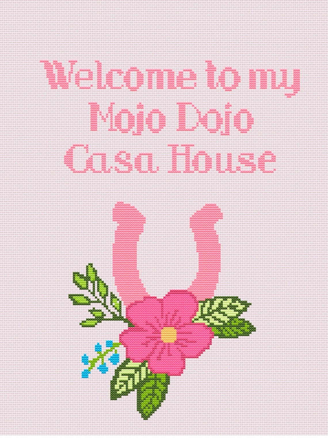Welcome to My Mojo Dojo Casa House Cross Stitch Pattern - Etsy