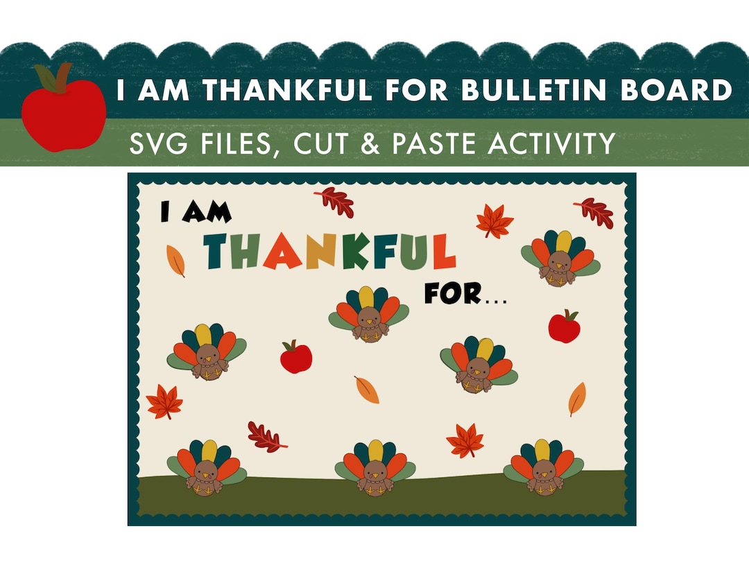 I Am Thankful For... | Thanksgiving Themed Interactive Bulletin Board ...