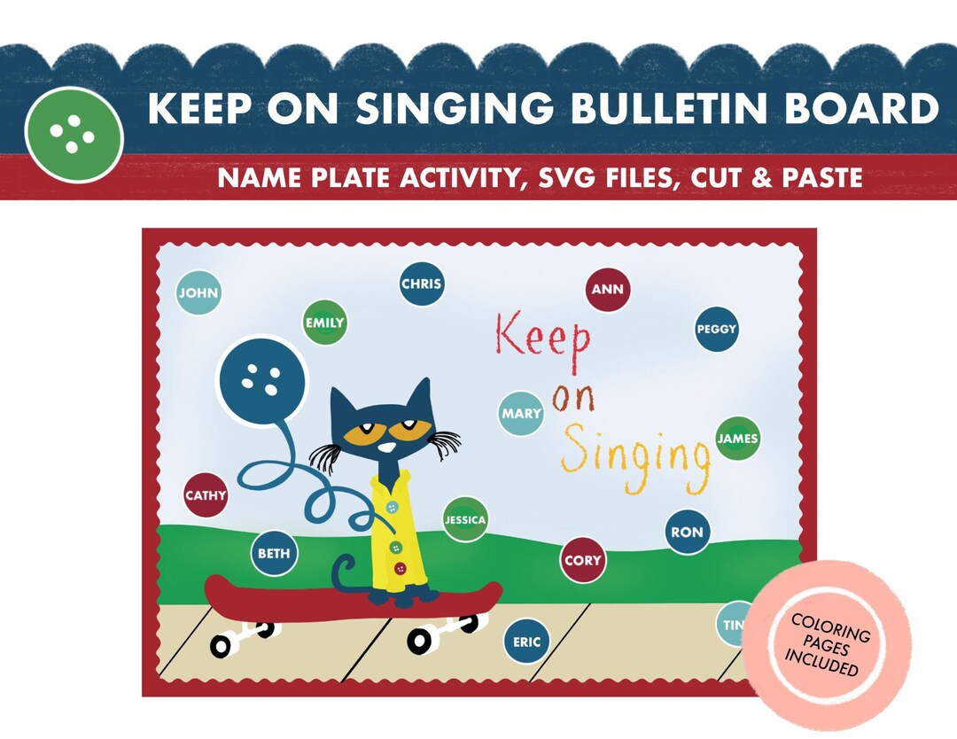 Keep on Singing | Pete the Cat Inspired | Interactive Bulletin Board ...