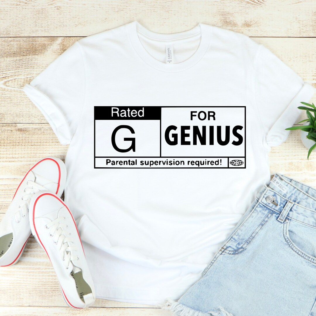Rated G for Genius SVG and PNG | Funny Shirt | Cricut | Silhouette ...