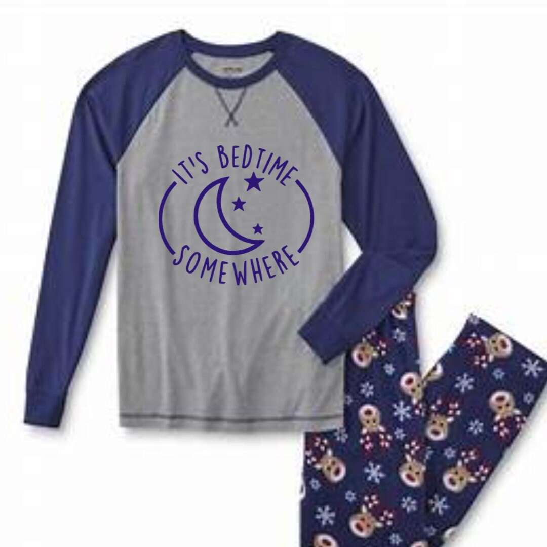 It's Bedtime Somewhere SVG Iron on | Funny Pajamas | 2 Images Included ...