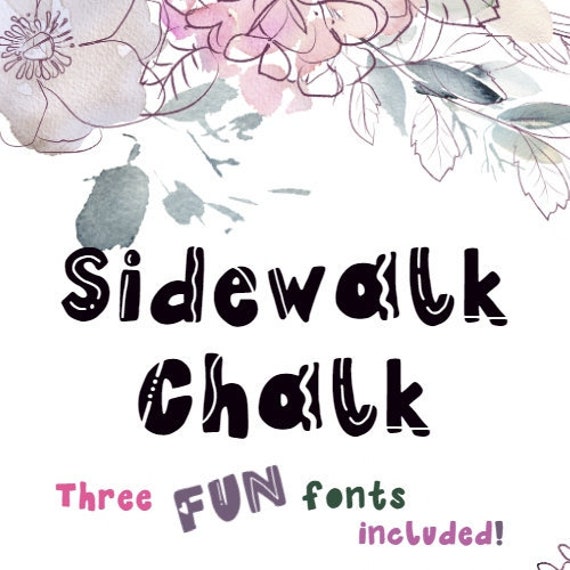 Sidewalk Chalk FONT Three Fonts Included Cute Fat Fun Hand | Etsy