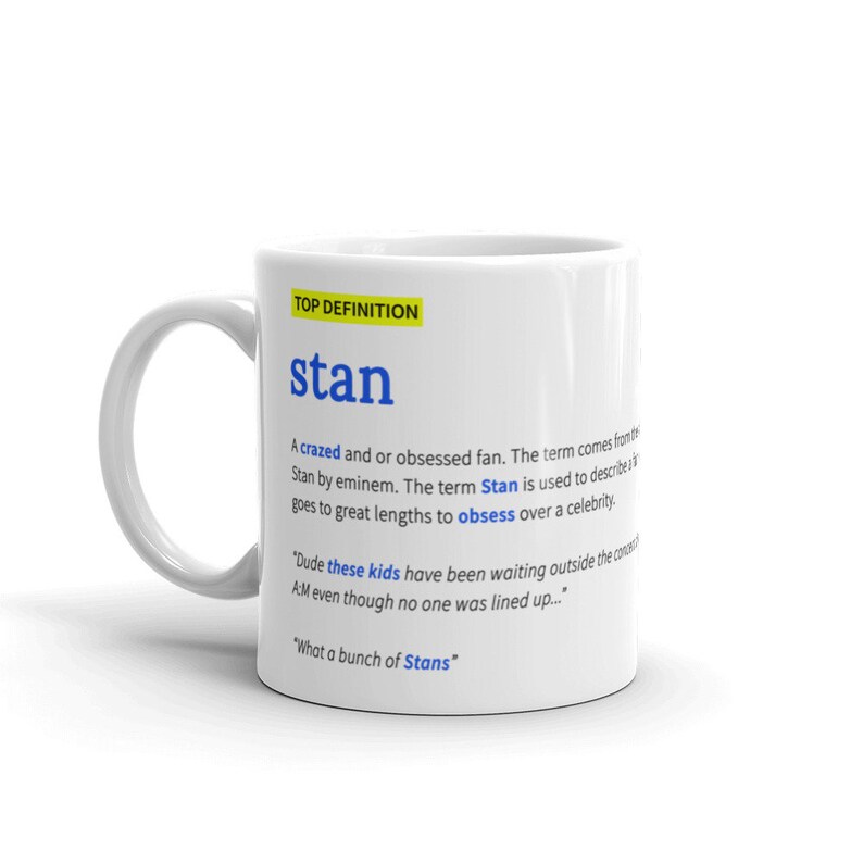 Stan Slang Definition Mug Funny Coffee Mug Unique BFF Gift | Etsy