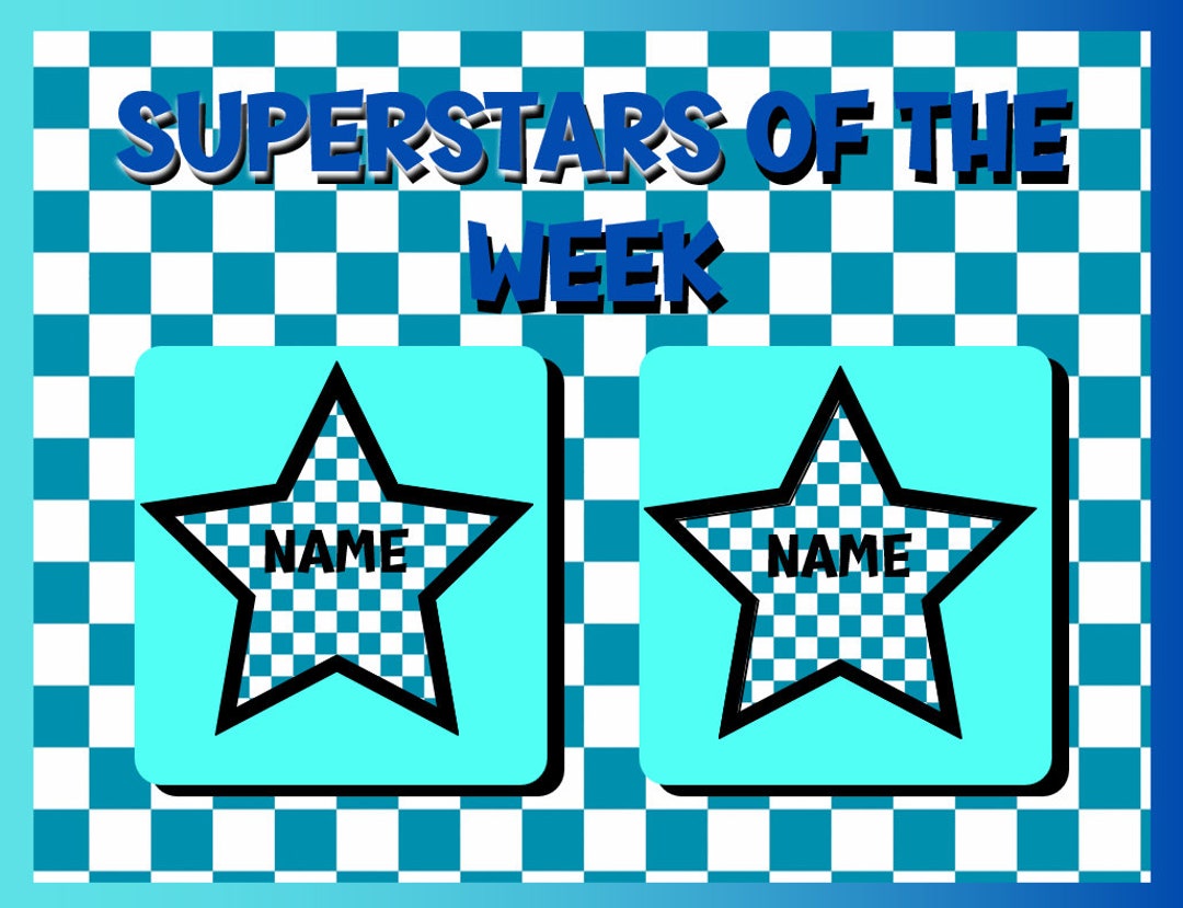 Classroom Helpers, Superstars, Stars of the Week, Helpers of the Week ...