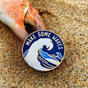 Make Some Waves Blue Hard Enamel Pin Badge, Designed by Matt Carter - Etsy