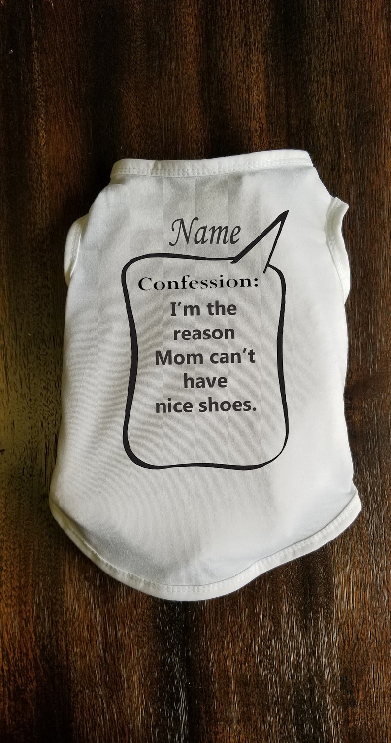 Dog / Cat Confessions | YOUR TEXT | Custom Dog Shirt | Custom Cat Shirt ...