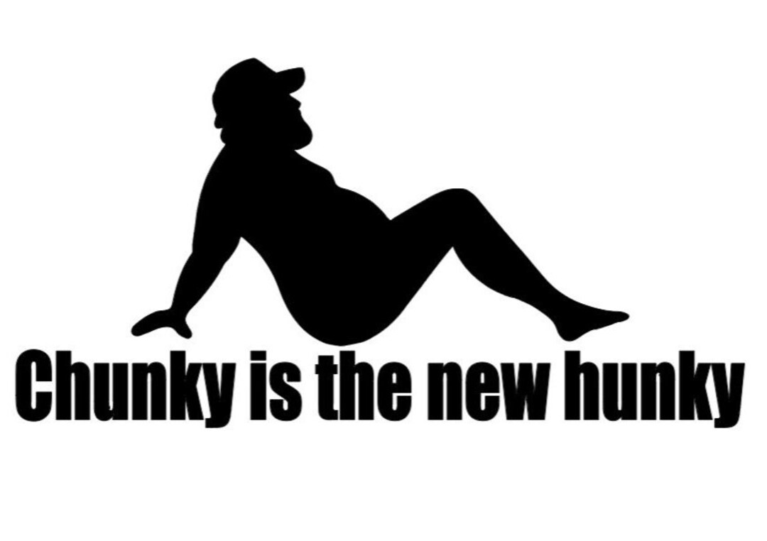 Chunky is the New Hunky Decal - Etsy