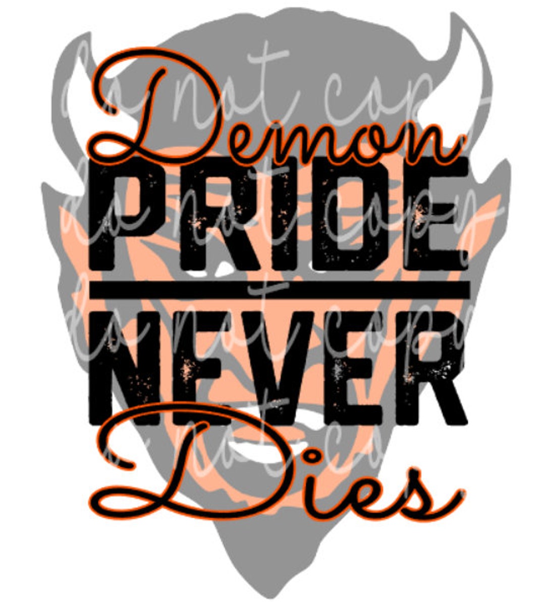 Demon Pride Never Dies - Etsy
