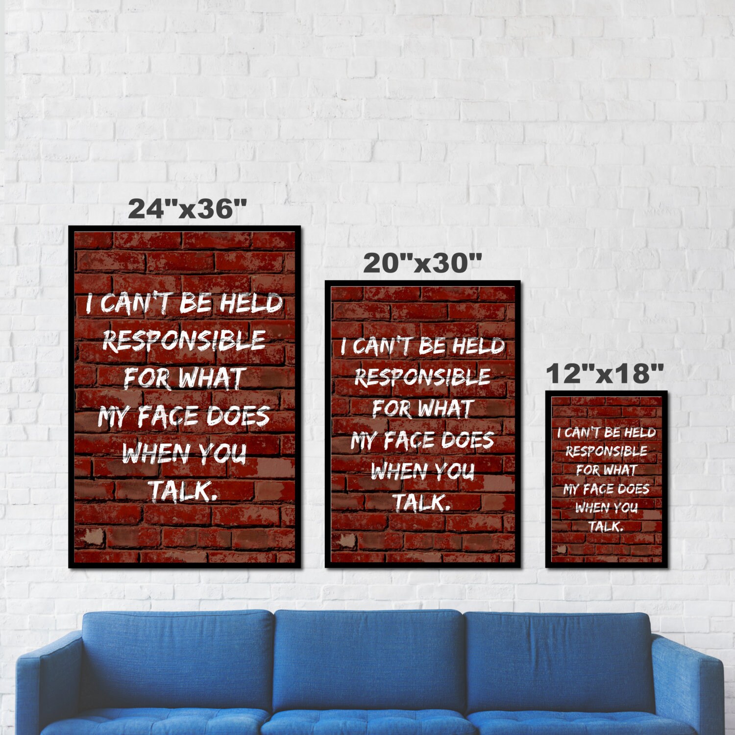 What My Face Does When You Talk / Brick Wall Graffiti Poster Print Wall ...