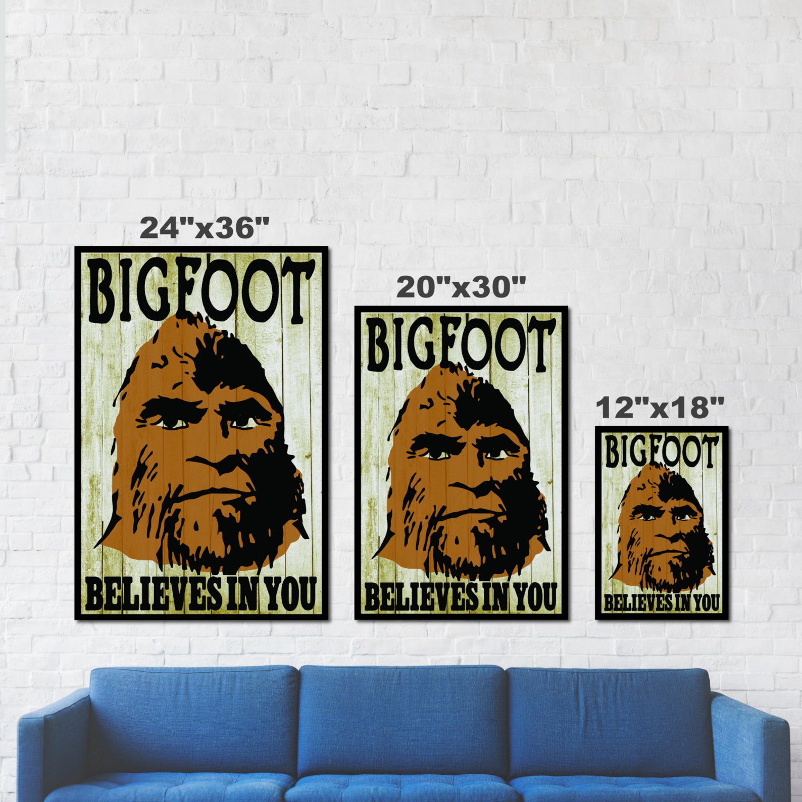 Bigfoot Poster - Bigfoot Believes in You! - Awesome Sasquatch Crypto ...