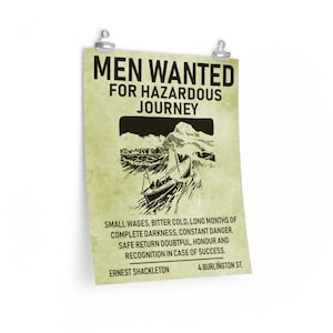 Men Wanted for Hazardous Journey Poster Print Wall Art / Ernest ...