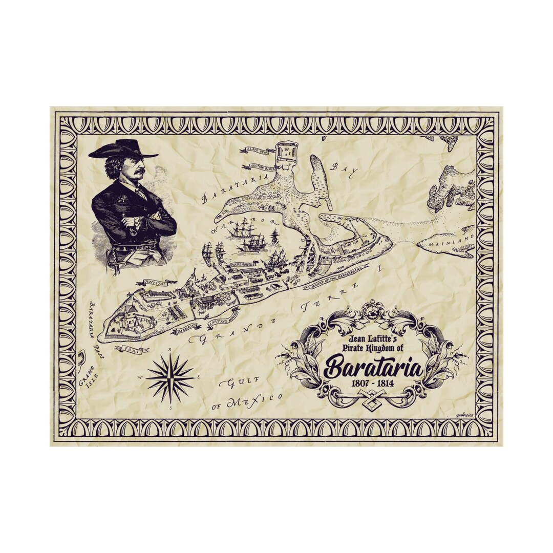 Jean Lafitte's Barataria Map / Louisiana Pirate Kingdom Historical ...