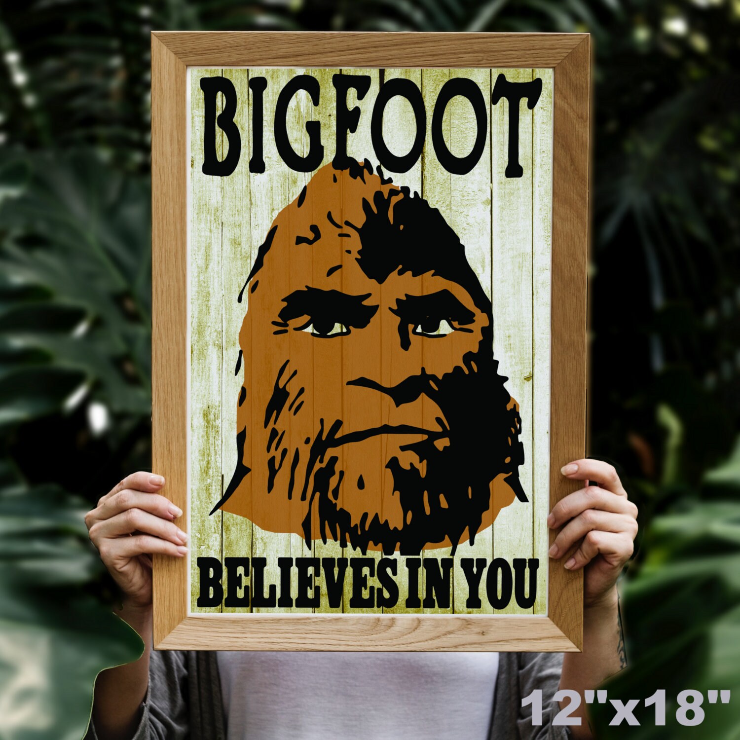 Bigfoot Poster - Bigfoot Believes in You! - Awesome Sasquatch Crypto ...