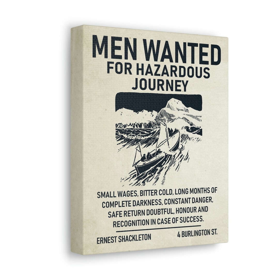 Ernest Shackleton Men Wanted for Hazardous Journey Wall Art / Ready-to ...
