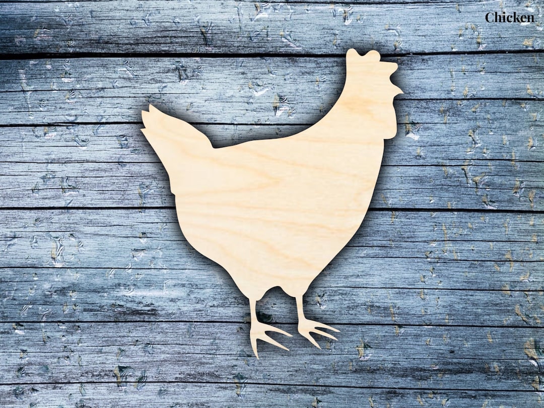 Wooden Chicken Cut Out Shape - Laser Cut Wood Shape of Chicken DIY ...