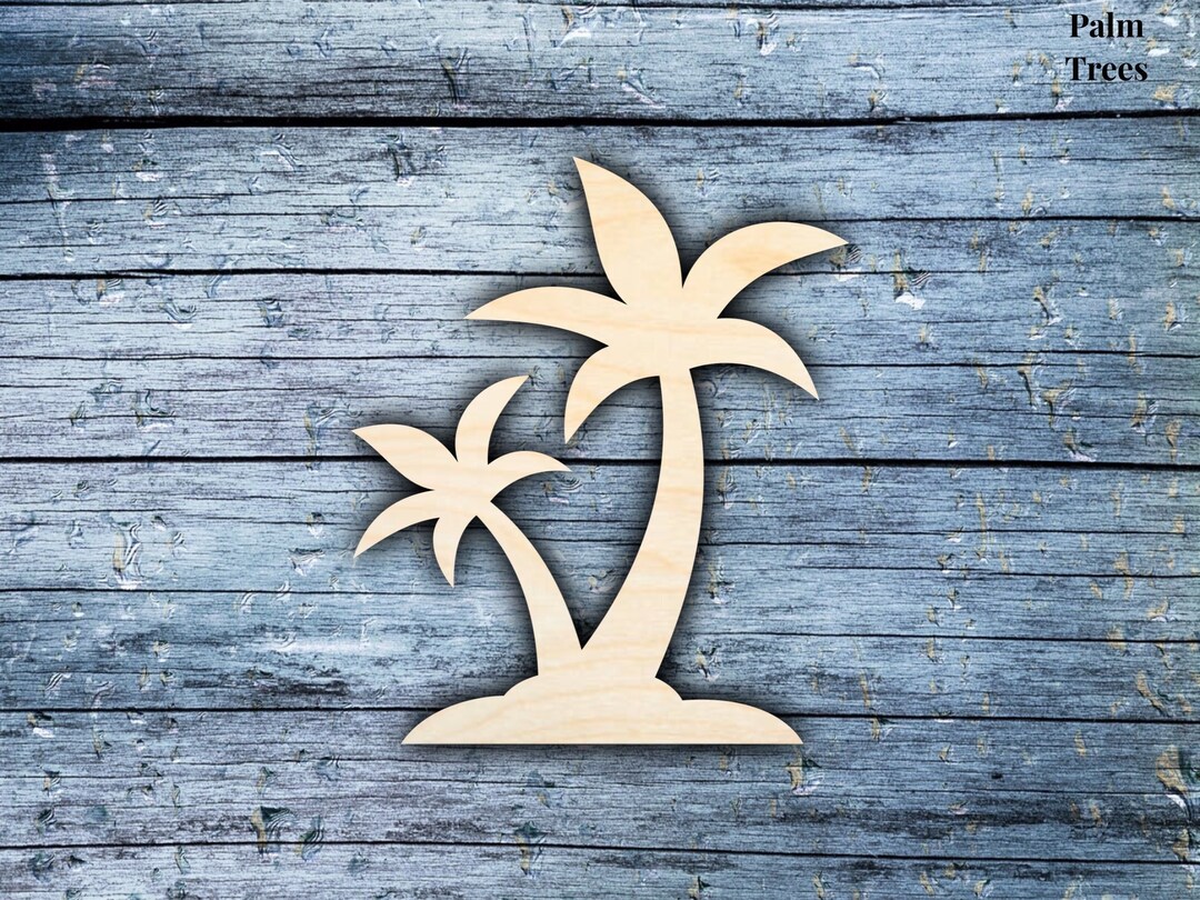 Wood Palm Trees Cut Out Shape - Laser Cut Wooden Shape Palm Trees for ...