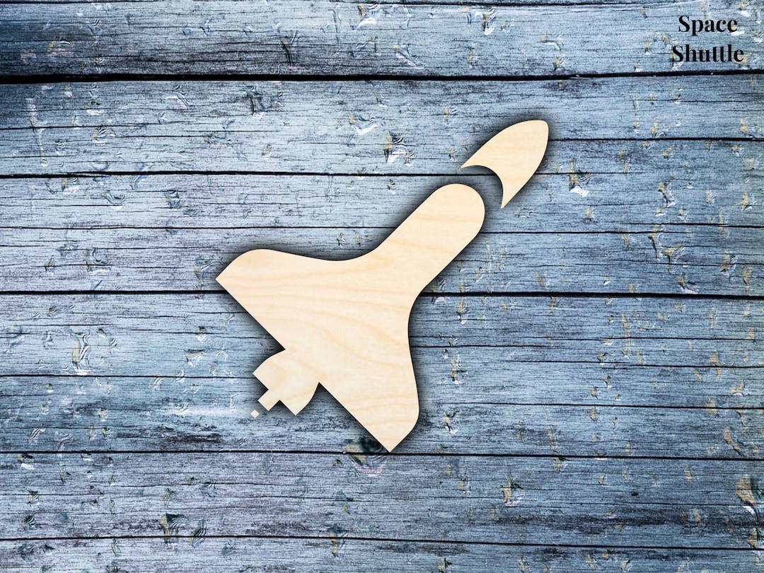 Wooden Space Shuttle Cut Out Shape - Laser Cut Wooden Shape Space ...