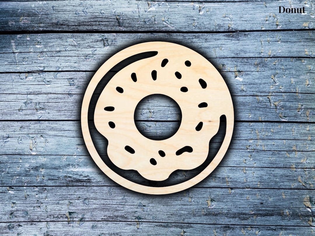 Wooden Donut Cut Out Shape - Laser Cut Wood Shape of Donut DIY Crafts ...