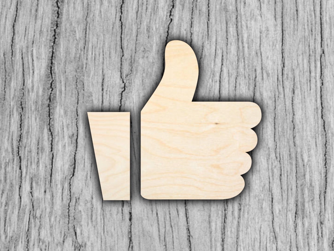 Wood Thumbs up Cut Out Shape - Laser Cut Wooden Shaped Thumbs up Cut ...