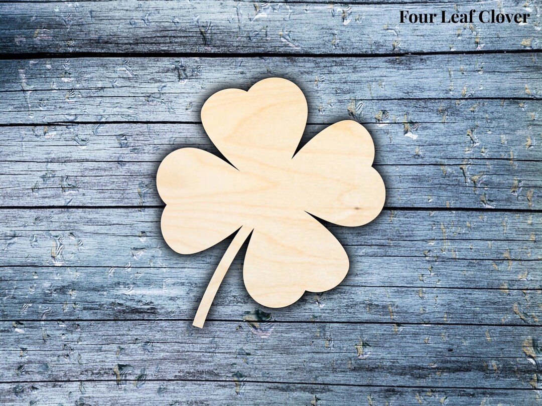 Wooden Clover Cut Out Shape - Laser Cut Wood Shape of Four Leaf Clover ...