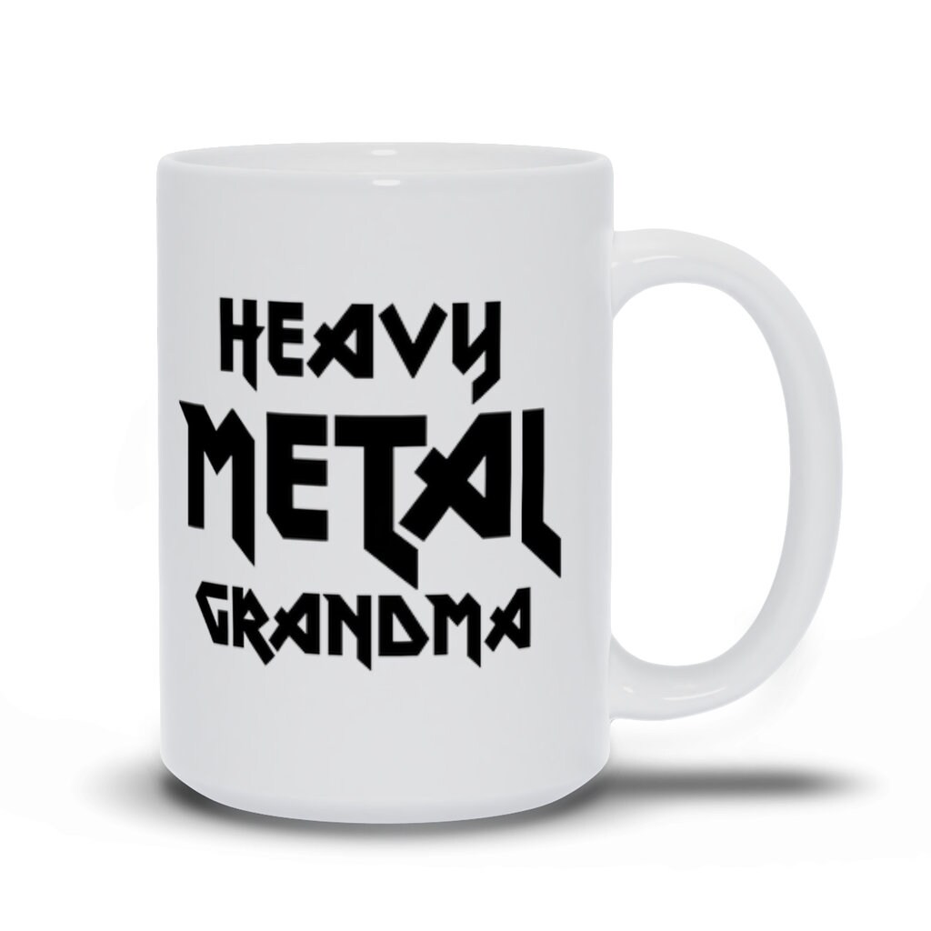 Heavy Metal Mug, Rock and Roll Grandma Gift for Metal Head Hard Rock ...