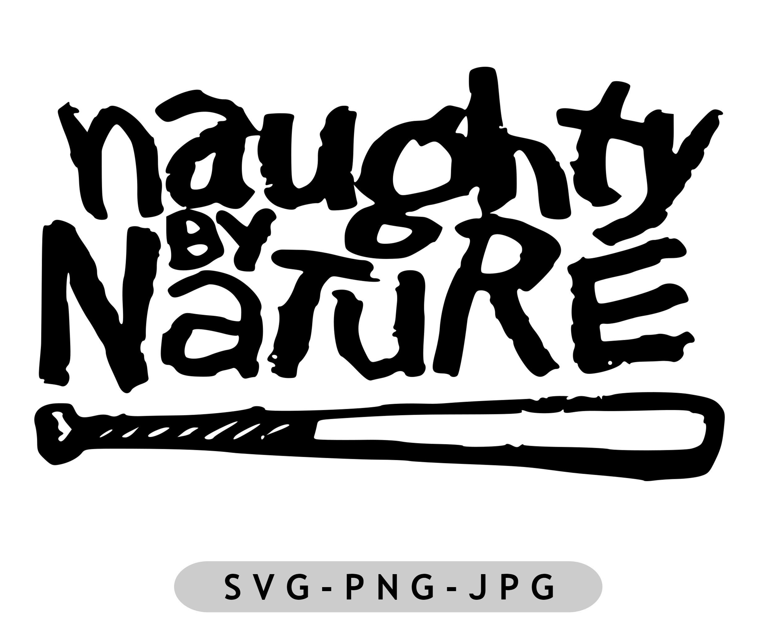 Naughty by Nature Rap Hip Hop Digital Cut File Digital - Etsy