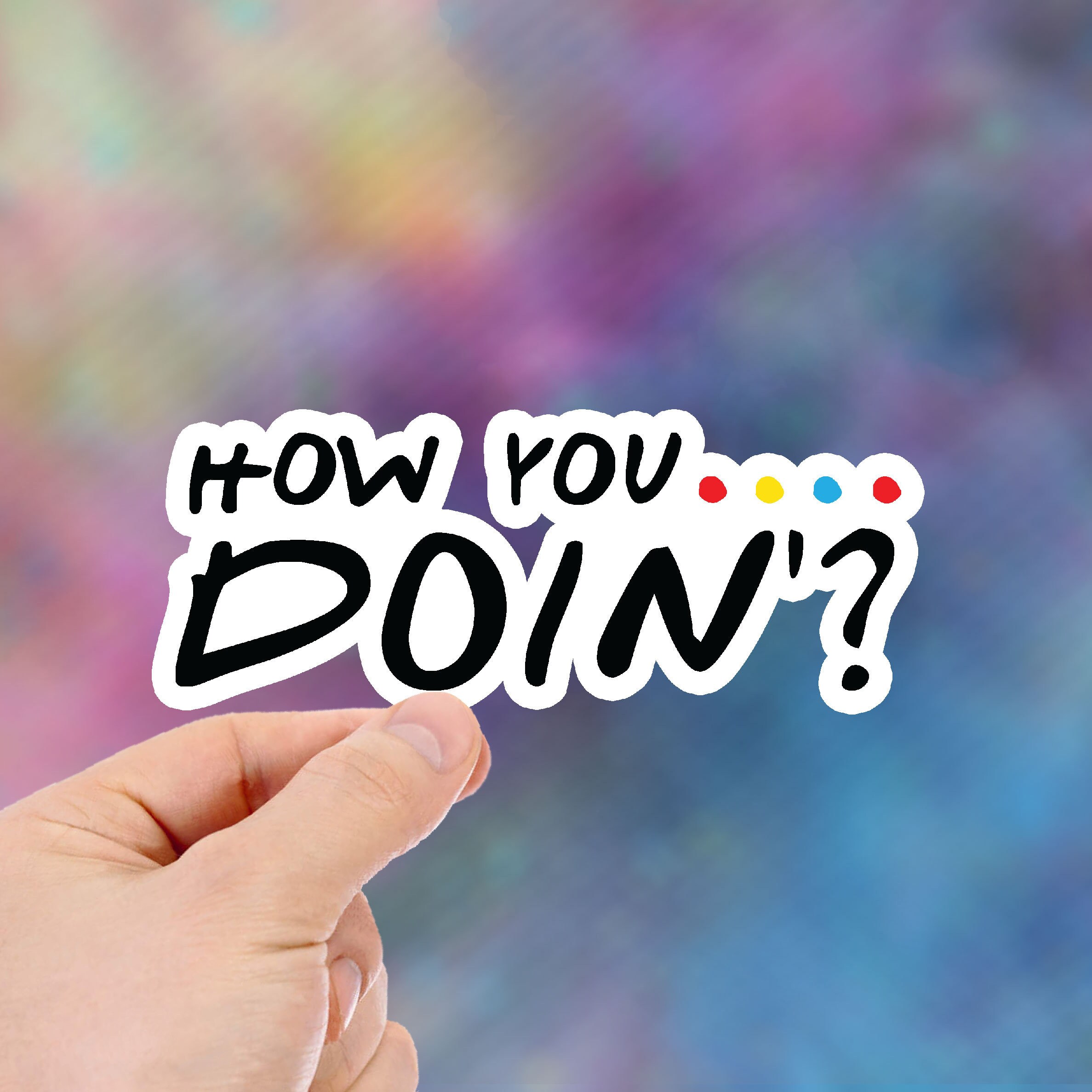 How You Doin Friends Sticker Gifts for Friends Best Friend | Etsy