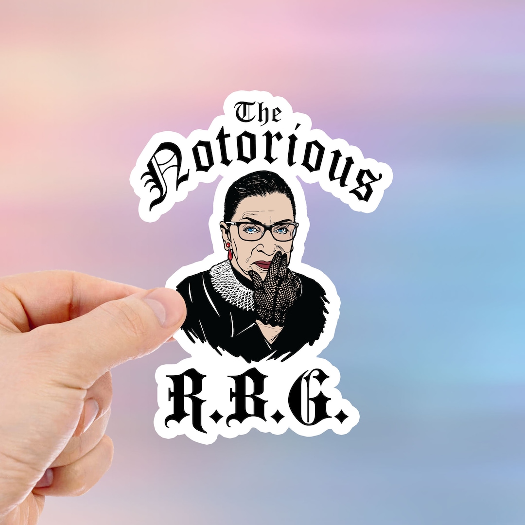 Ruth Bader Ginsburg Stickers the Notorious RBG Stickers - Etsy
