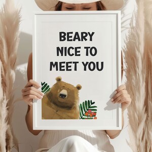 Beary Nice to Meet You Adorable Bear - Printable Nursery Room Wall Art ...