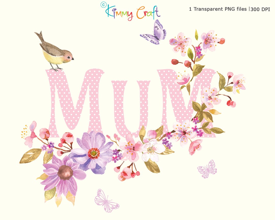 Clipart Mother's Day: 1 PNG File Pretty Mum Word Art With - Etsy