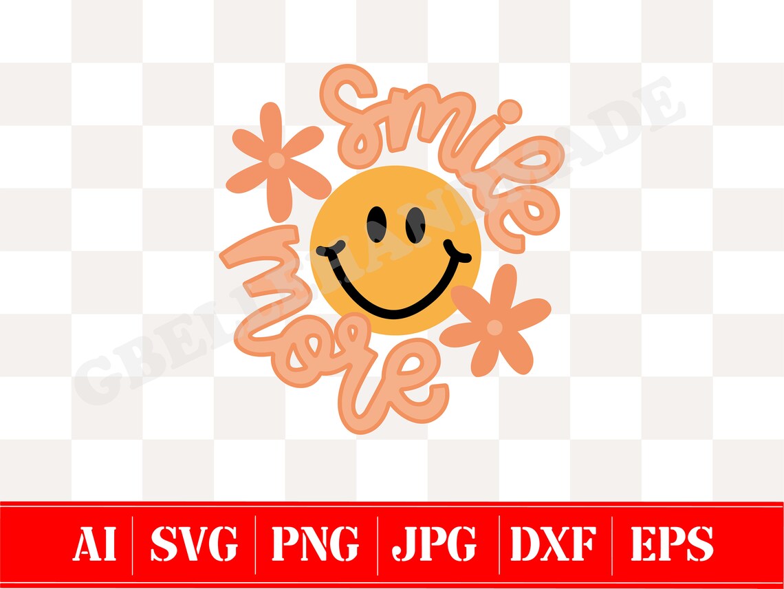 Smiley More Svg Groovy Smiley Face Svg Motivational Svg - Etsy Australia Smiley More Svg Groovy Smiley Face Svg Motivational Svg - Etsy Australia